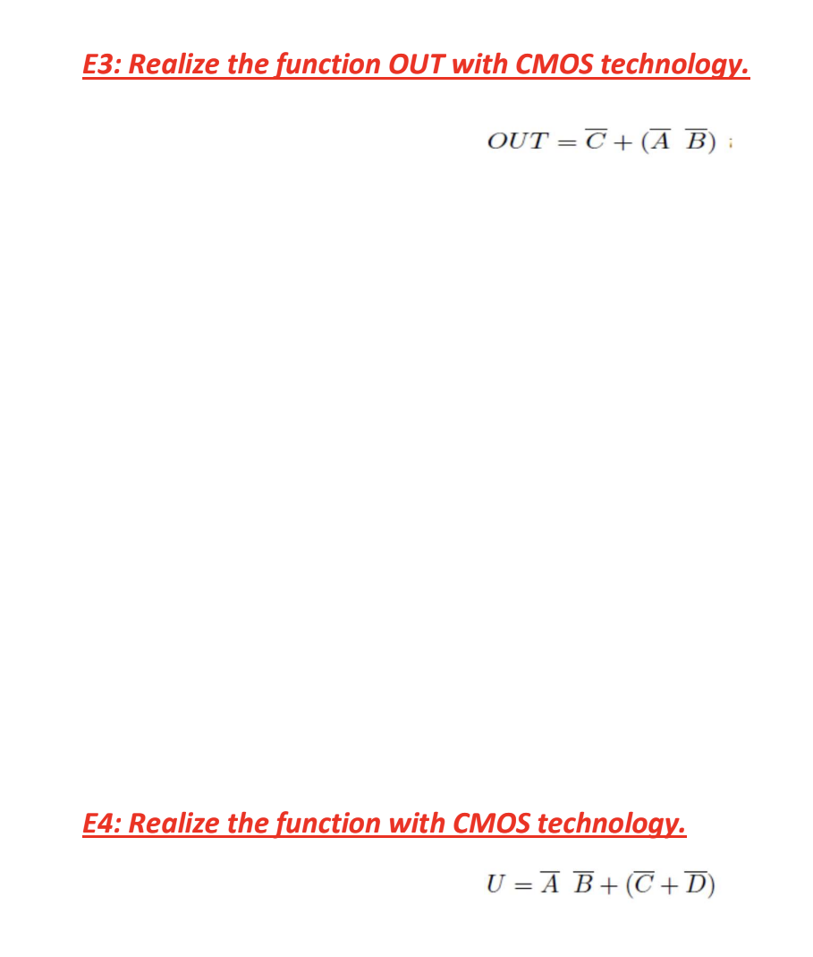 Solved E3: Realize the function OUT with CMOS technology. | Chegg.com