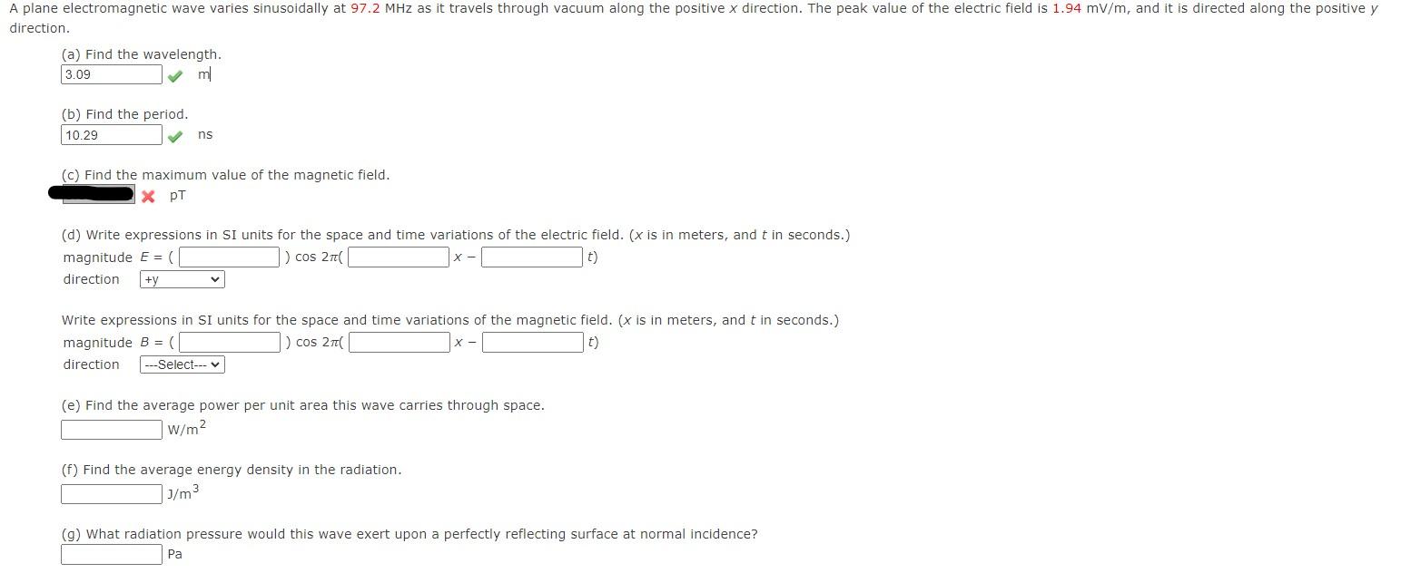 A plane electromagnetic wave varies sinusoidally at | Chegg.com