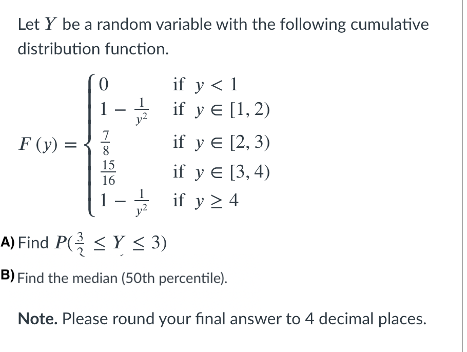 Solved Let Y be a random variable with the following | Chegg.com