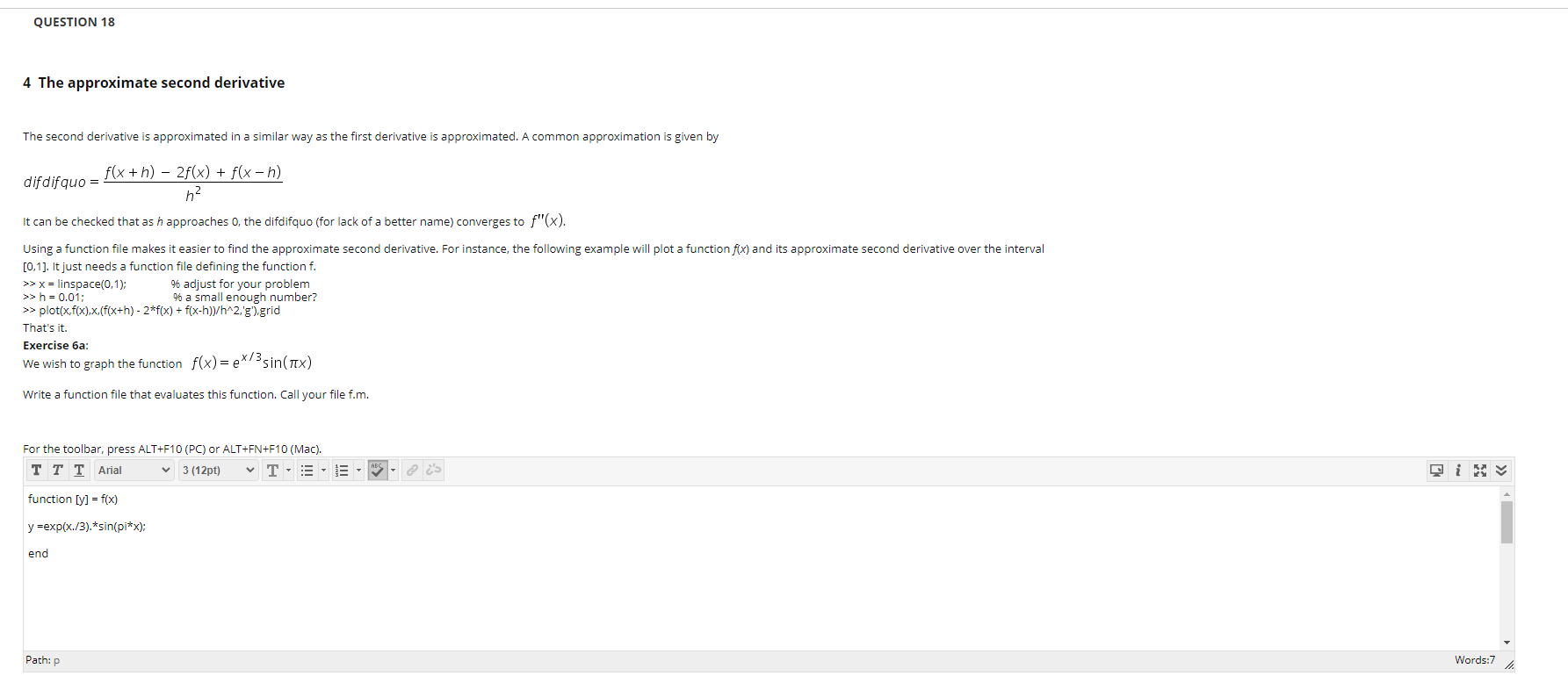 QUESTION 18 4 The approximate second derivative The | Chegg.com