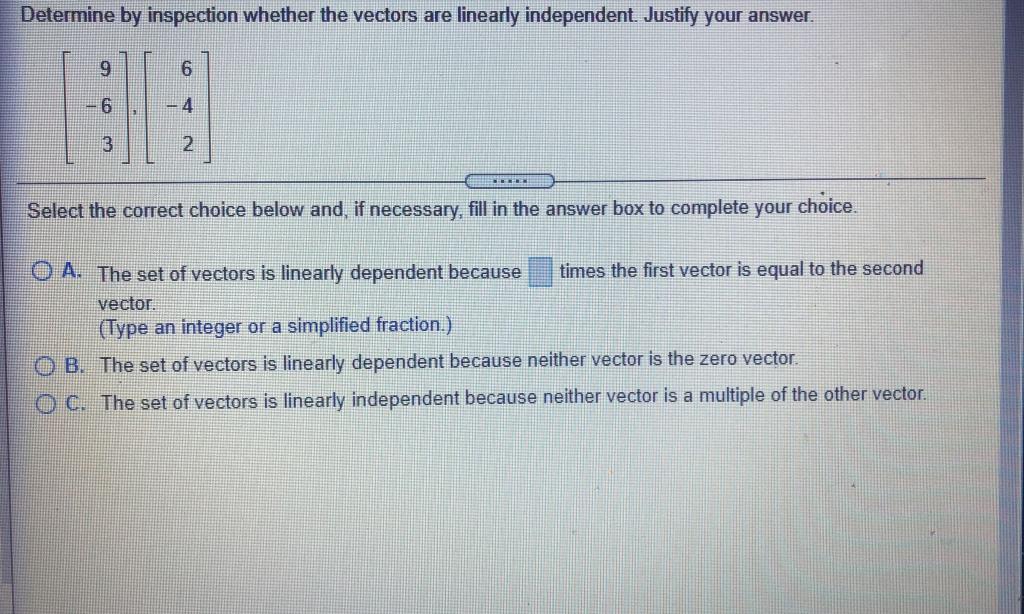 Solved Determine by inspection whether the vectors are | Chegg.com