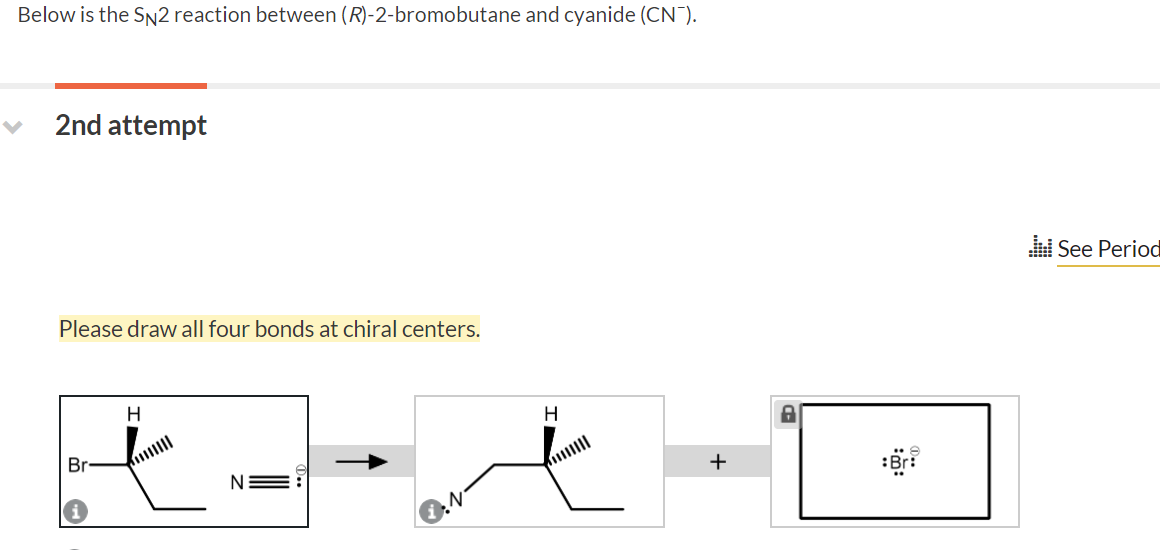 Solved Below is the SN2 reaction between (R)-2-bromobutane | Chegg.com