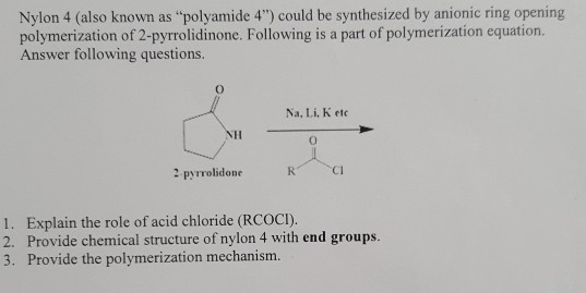 Solved Nylon 4 (also known as "polyamide 4") could be | Chegg.com