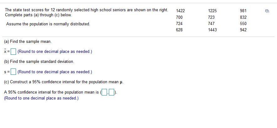 Solved The state test scores for 12 randomly selected high | Chegg.com