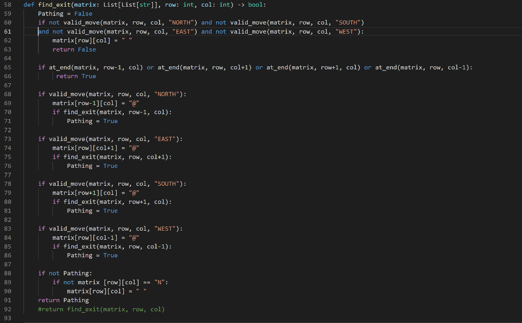Solved Below Is My Python Code For A Maze Solver The Goal 