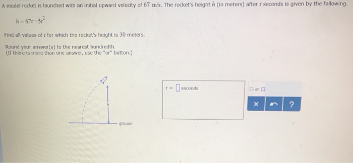 Solved A model rocket is launched with an initial upward | Chegg.com