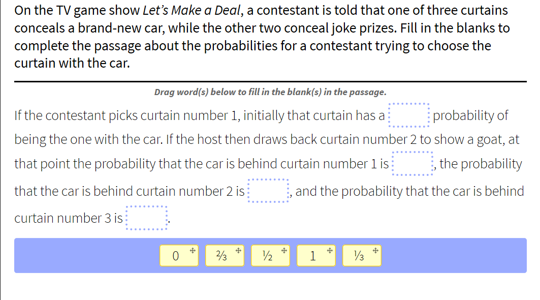 Solved On the TV game show Let’s Make a Deal, a contestant | Chegg.com