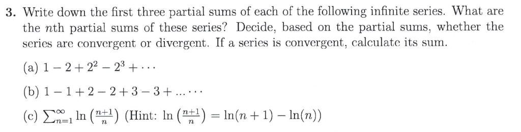 Solved sums of each of the following infinite series. What | Chegg.com