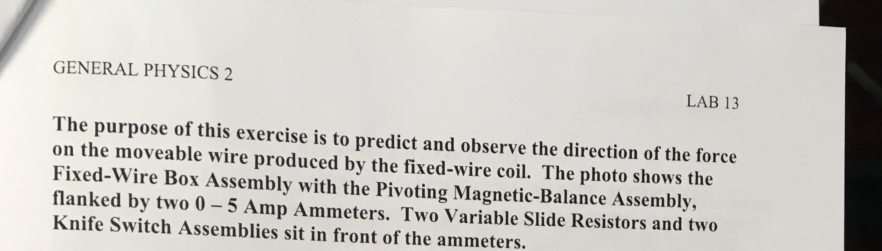 UENERAL PHYSICS 2 LAB 13 The purpose of this exercise | Chegg.com