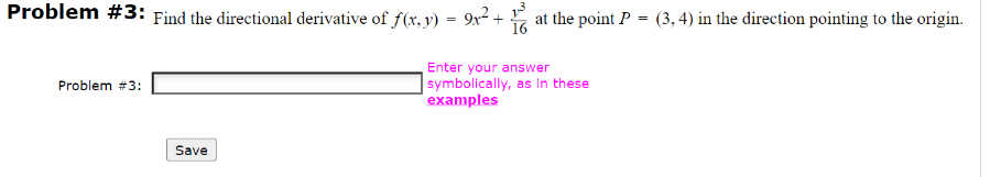 Solved Problem \#3: Find the directional derivative of | Chegg.com