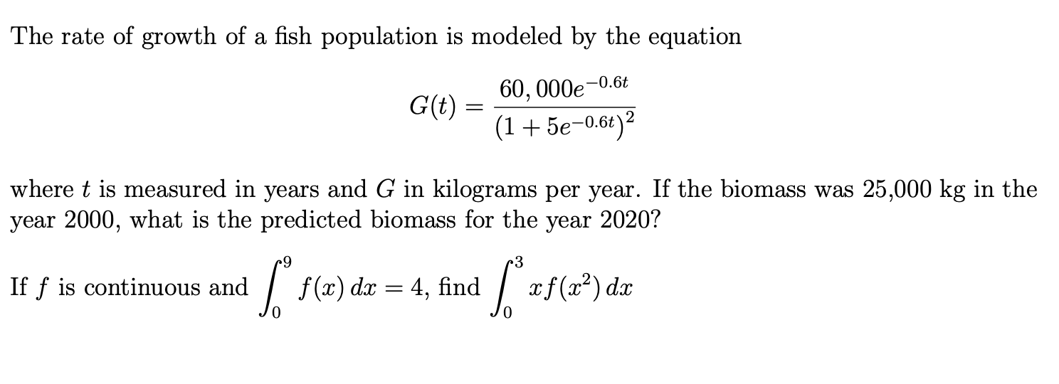Solved The rate of growth of a fish population is modeled by | Chegg.com