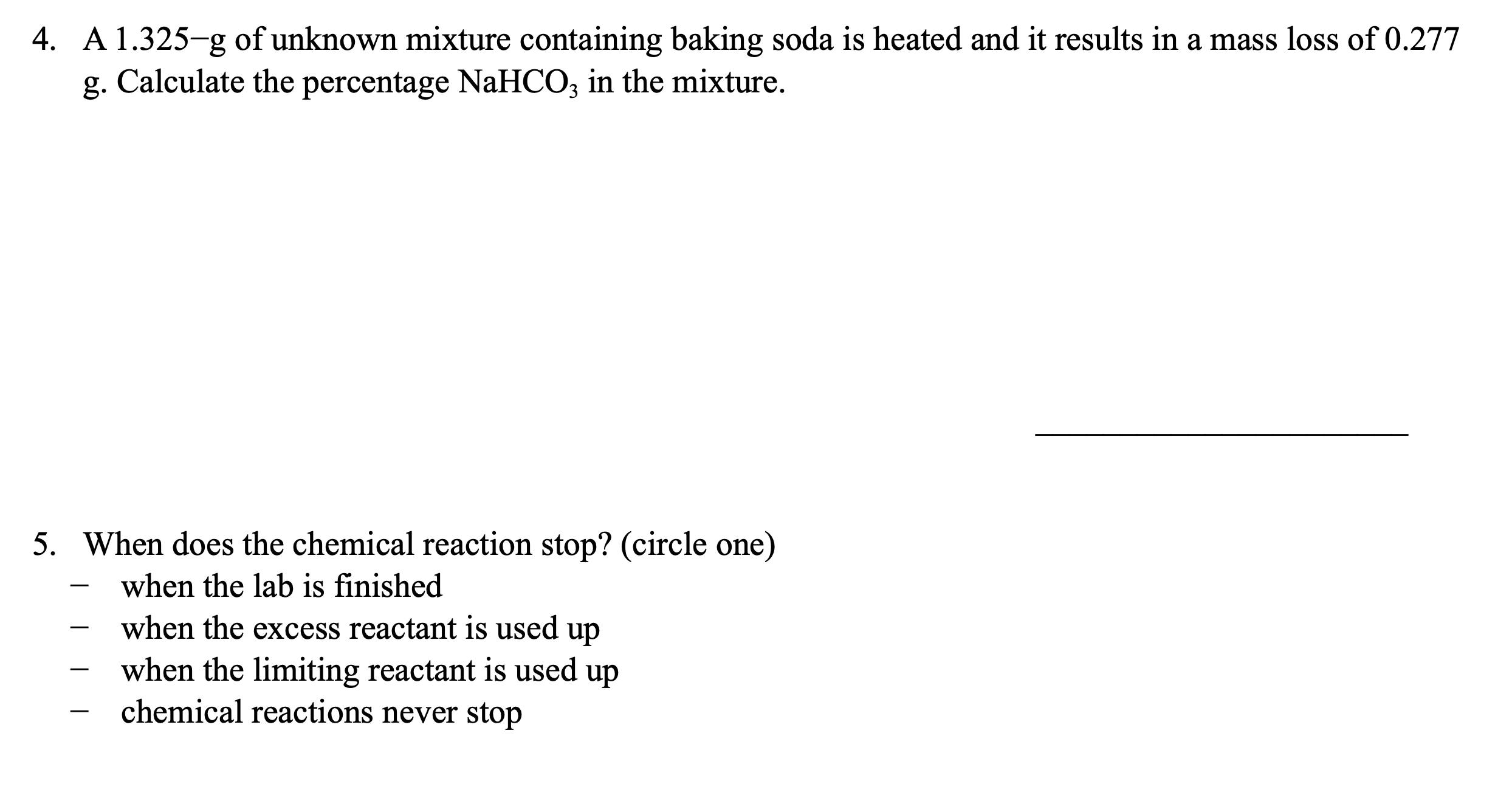Solved 2NaHCO3( s)→Na2CO3( s)+H2CO3( g)4. A 1.325−g of | Chegg.com