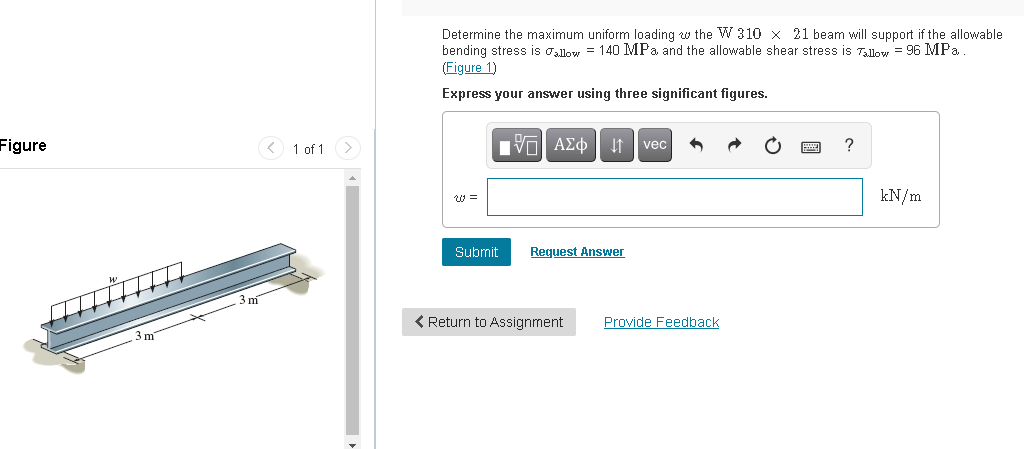 Solved Determine the maximum uniform loading w the W 310 x | Chegg.com