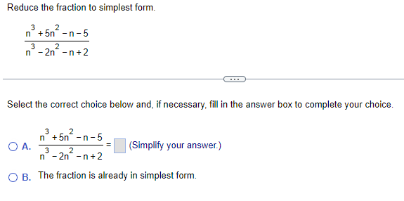 Solved Reduce the fraction to simplest form. | Chegg.com
