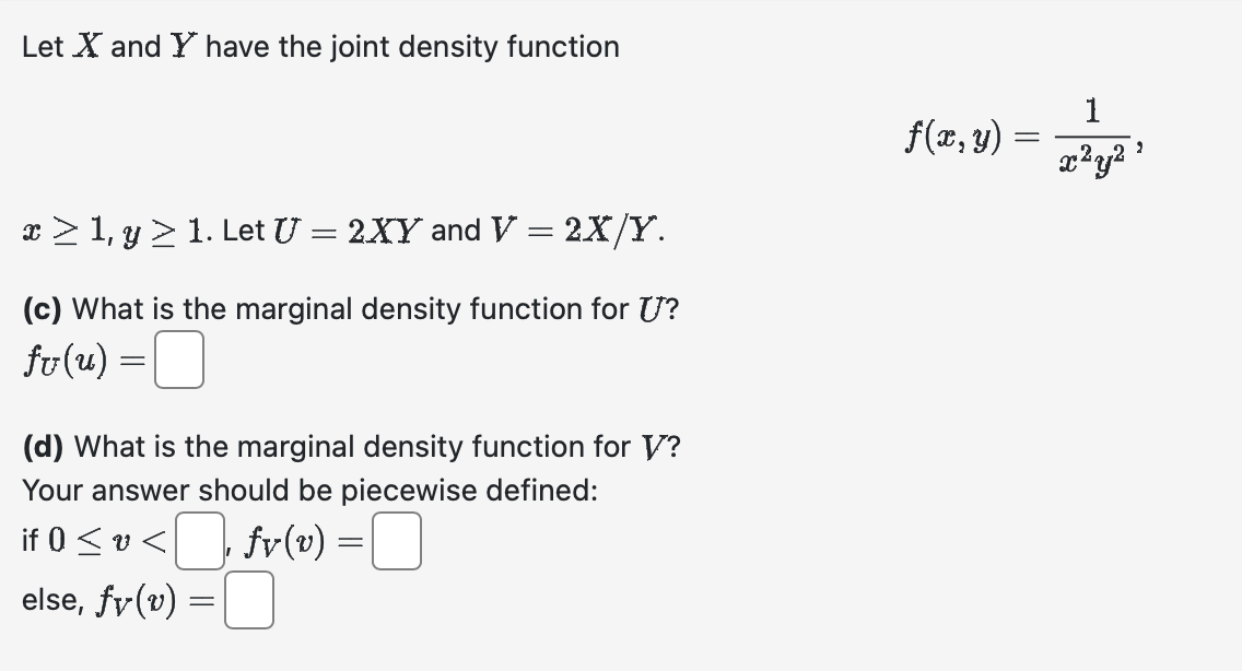 Solved Let X And Y Have The Joint Density Function