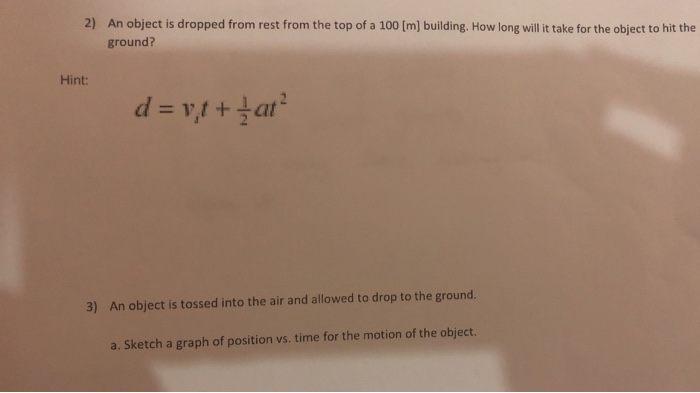Solved 2 An Object Is Dropped From Rest From The Top Of A 