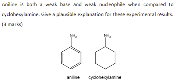 Solved Aniline is both a weak base and weak nucleophile when | Chegg.com