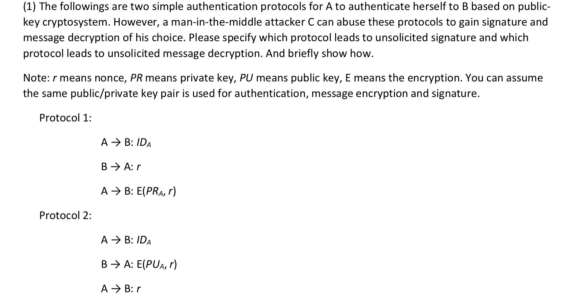 (1) The followings are two simple authentication | Chegg.com