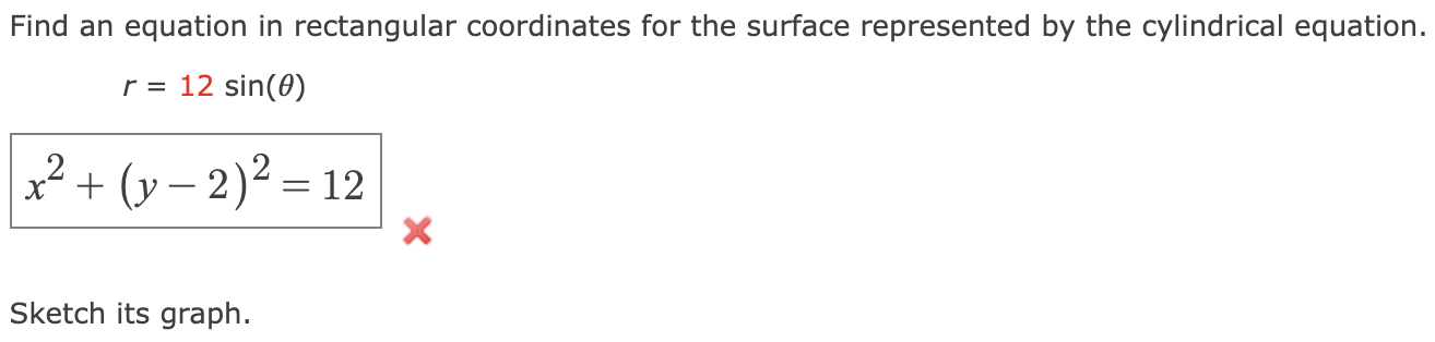 Solved Find an equation in rectangular coordinates for the | Chegg.com