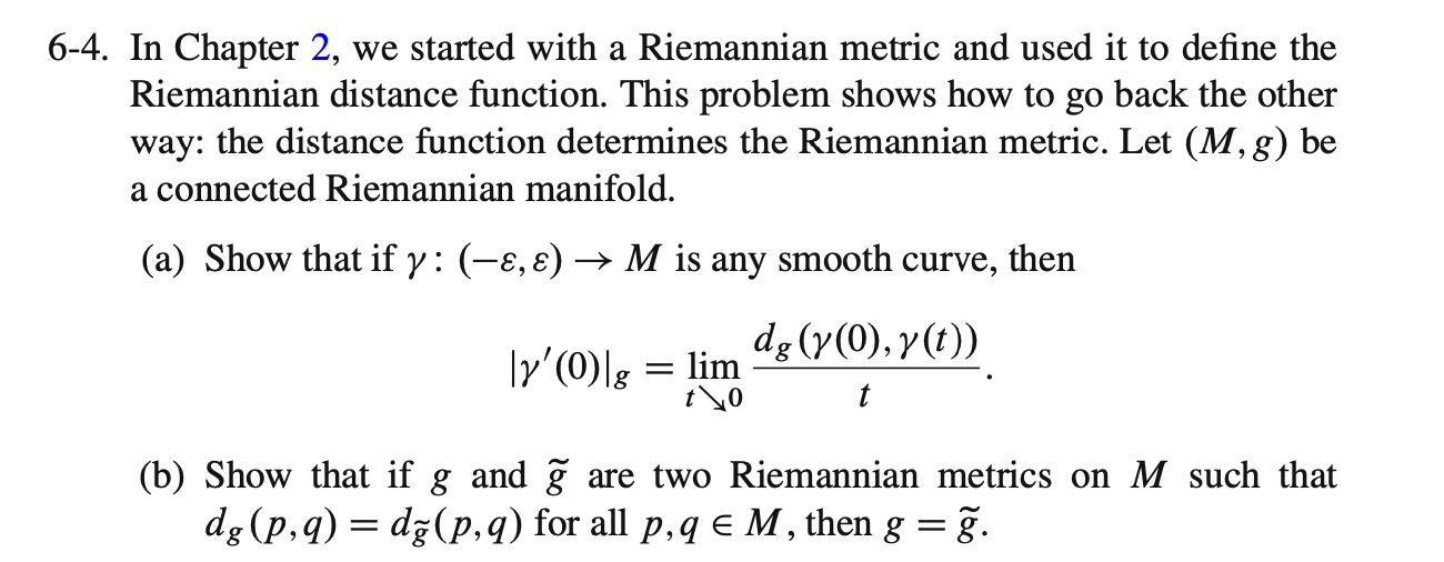 Solved 4 In Chapter 2 We Started With A Riemannian Metric