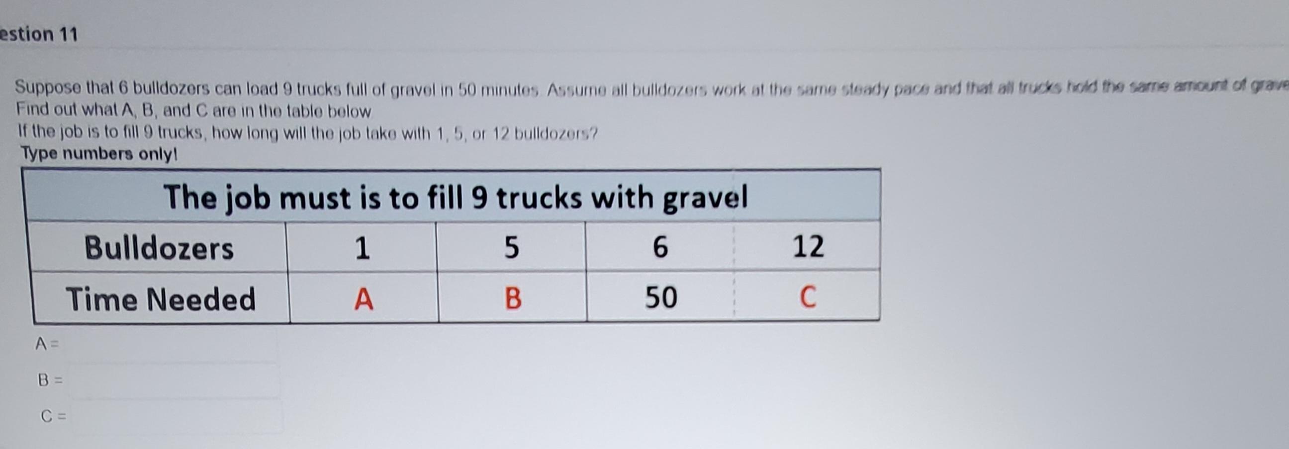 Solved estion 11 Suppose that 6 bulldozers can load trucks | Chegg.com