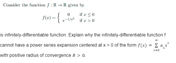 Solved Consider the function f:R→R given by f(x)={0e−1/x2 if | Chegg.com