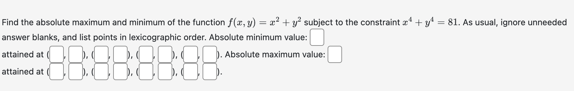 Solved Find the absolute maximum and minimum of the function | Chegg.com