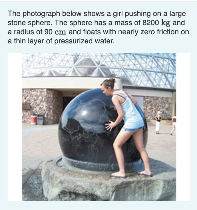 Solved Suppose That She Pushes On The Sphere Tangent To Its