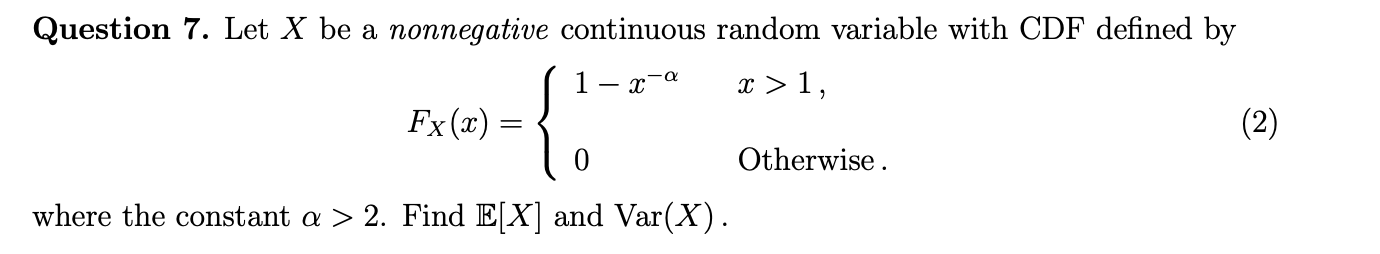 Solved Question 7. Let X be a nonnegative continuous random | Chegg.com