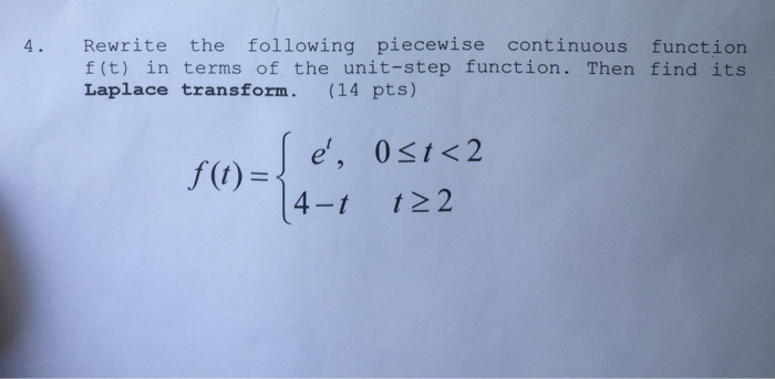 Solved 4. Rewrite the following piecewise continuous | Chegg.com
