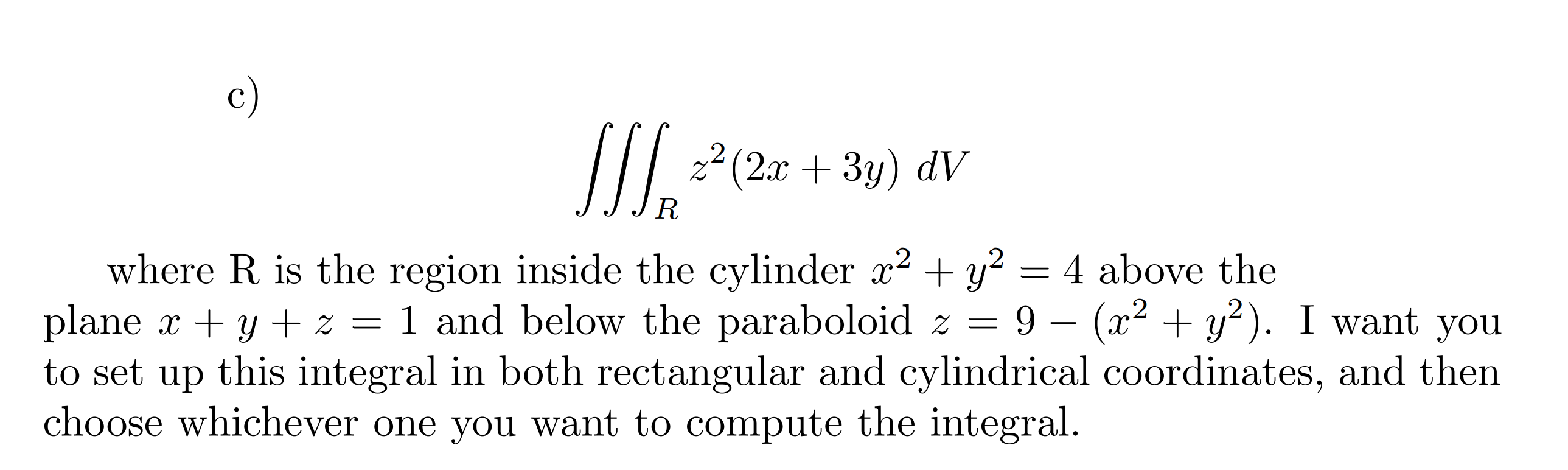 2) Compute the following four multiple integrals. | Chegg.com