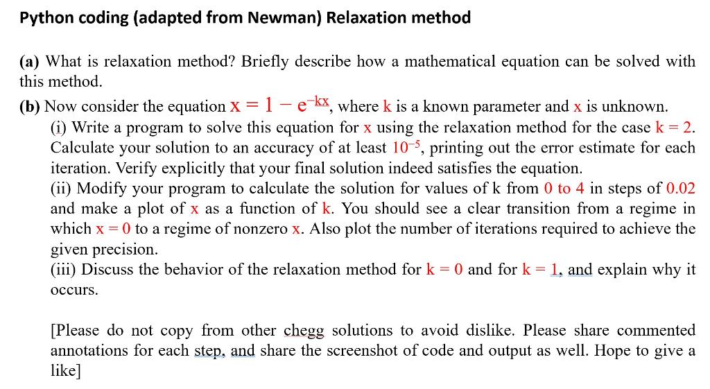 Solved Python coding (adapted from Newman) Relaxation method | Chegg.com