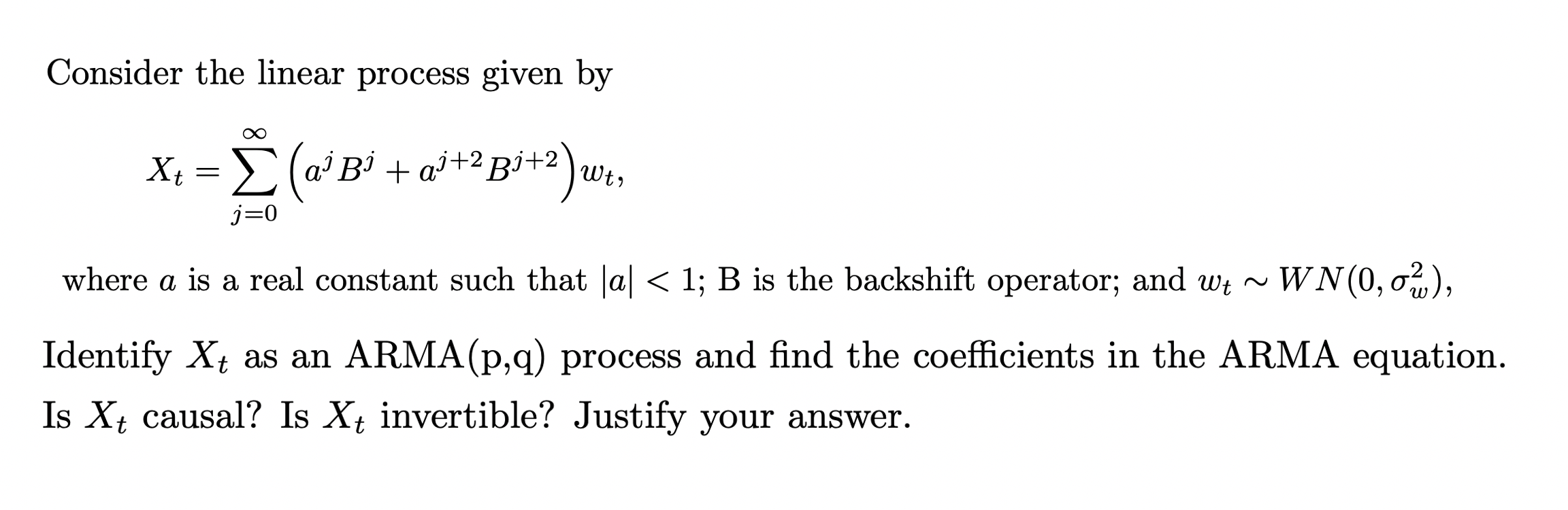 Solved Consider the linear process given by X: