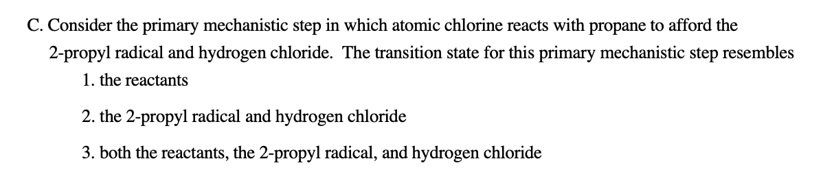 Solved C. Consider the primary mechanistic step in which | Chegg.com