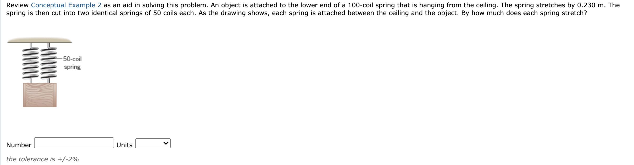 Solved Review Conceptual Example 2 as an aid in solving this | Chegg.com