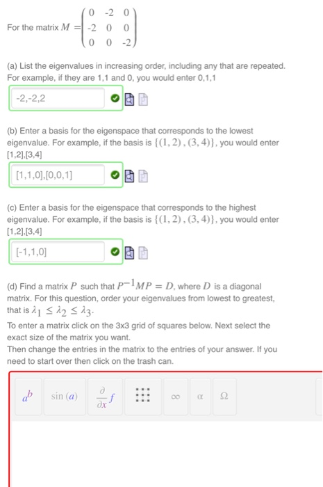 Solved For the matrix M-2 00 0 0 -2 (a) List the eigenvalues | Chegg.com