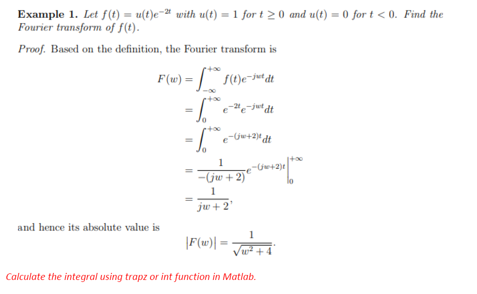 Solved Calculate the integral of the DFT in Matlab. Example | Chegg.com