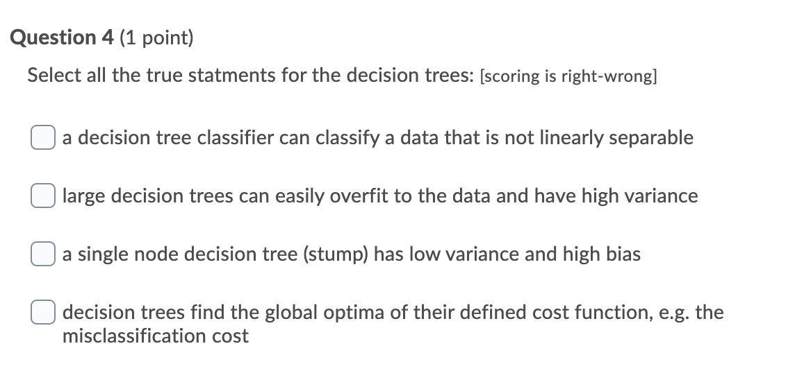 Solved Question 4 (1 point) Select all the true statments | Chegg.com