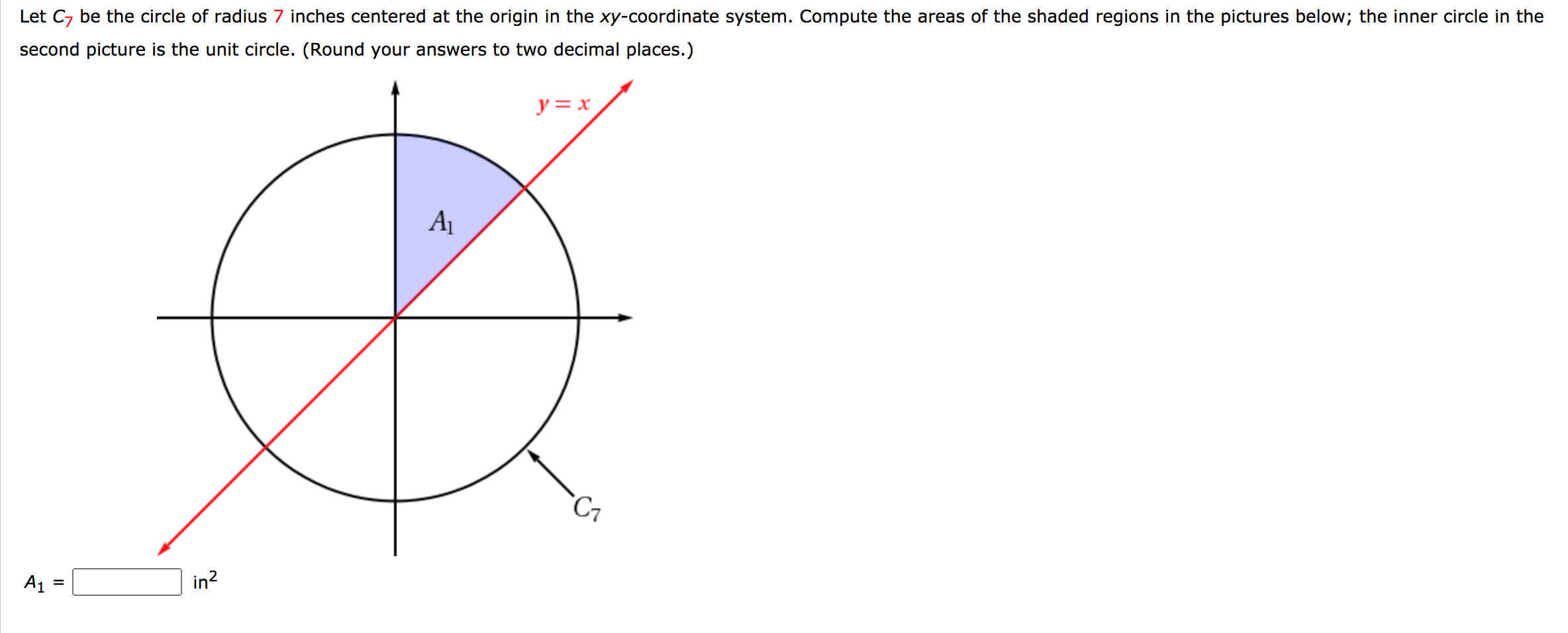 Solved Let C, be the circle of radius 7 inches centered at | Chegg.com