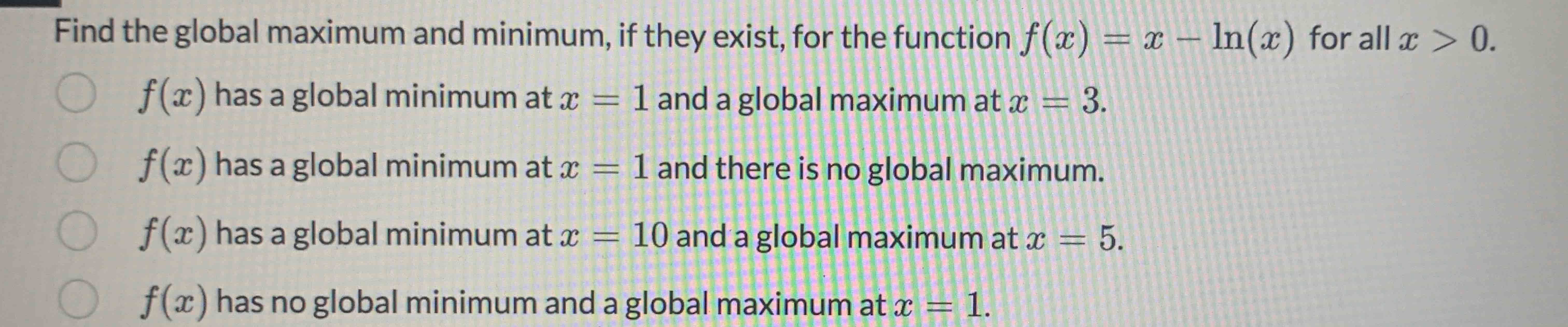 Solved Find the global maximum and minimum, if they exist, | Chegg.com
