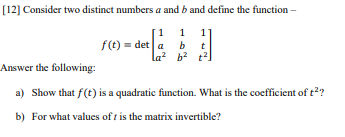 Solved 12] Consider two distinct numbers a and b and define | Chegg.com