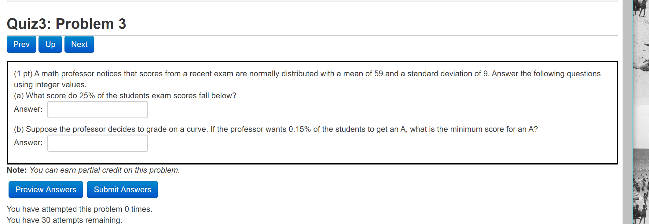 Solved: Quiz3: Problem 3 Prev Up Next (1 Pt) A Math Profes... | Chegg.com Solved: Quiz3: Problem 3 Prev Up Next (1 Pt) A Math Profes... | Chegg.com