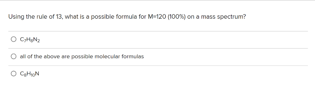 Solved Using the rule of 13, what is a possible formula for | Chegg.com