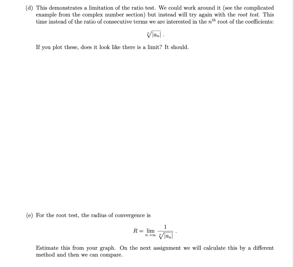 (d) This demonstrates a limitation of the ratio test. | Chegg.com