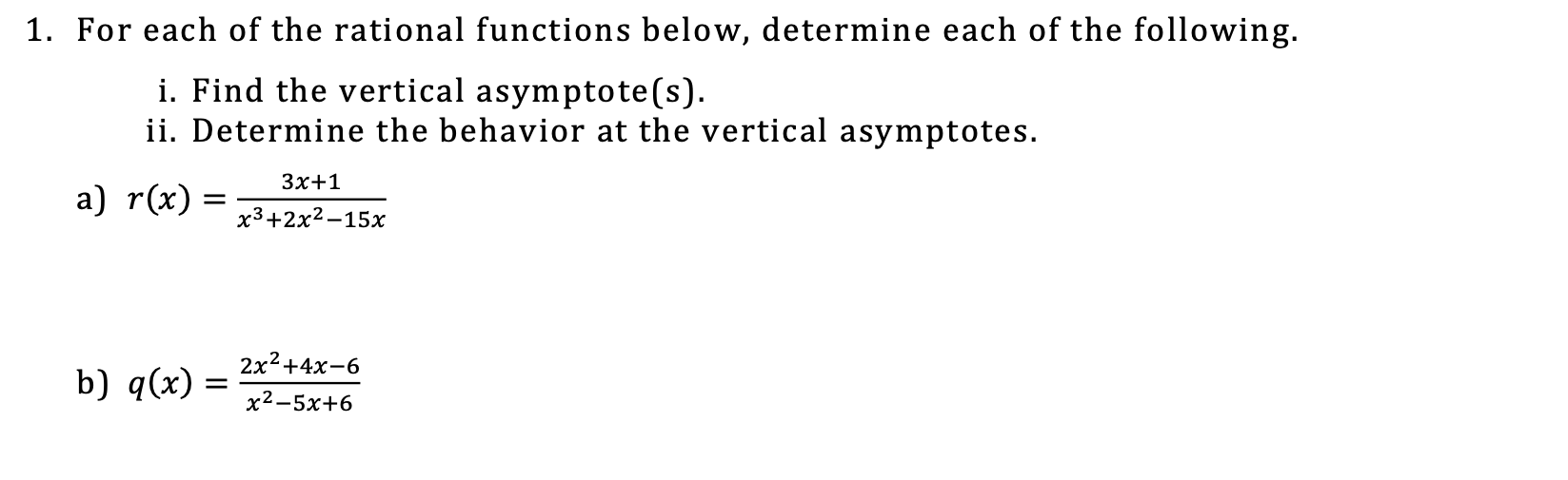 Solved 1. For each of the rational functions below, | Chegg.com