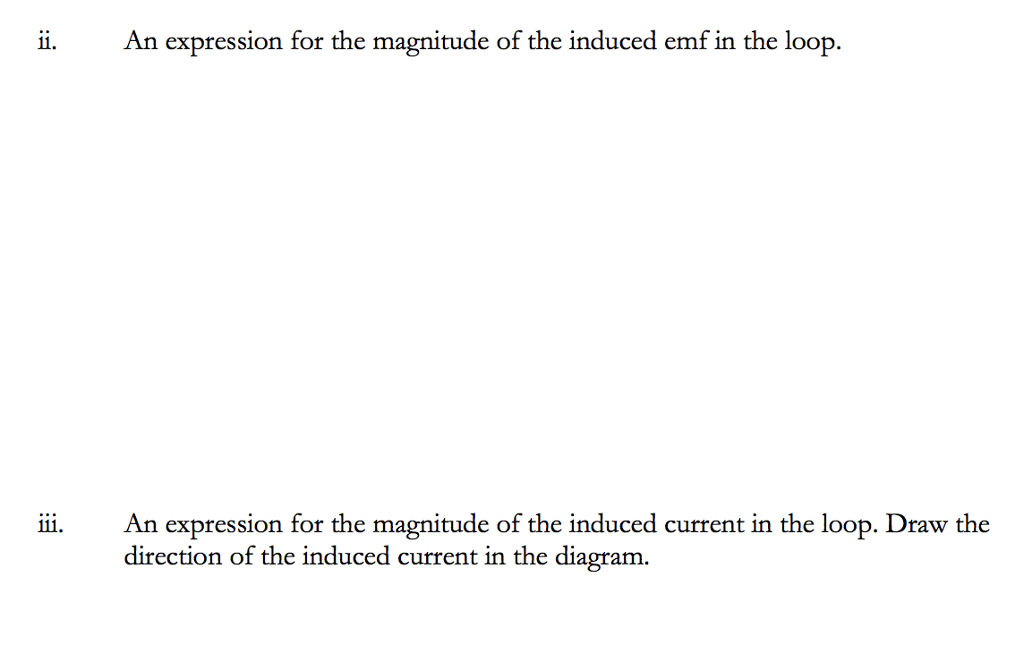 Solved 1. Time-Dependent Current The rectangular wire loop | Chegg.com