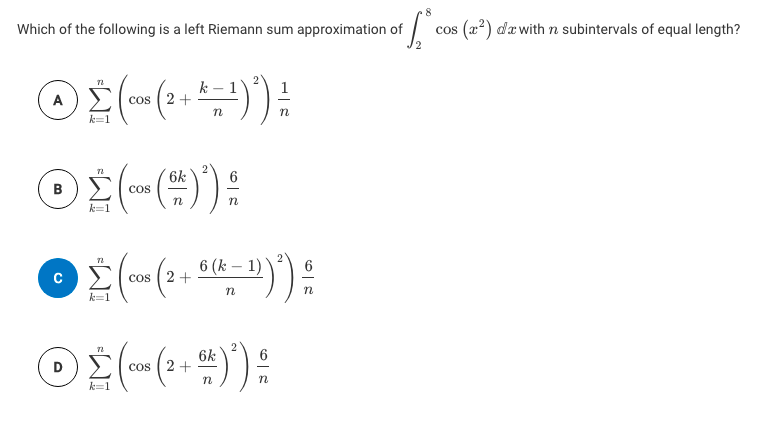 Solved Which of the following is a left Riemann sum | Chegg.com