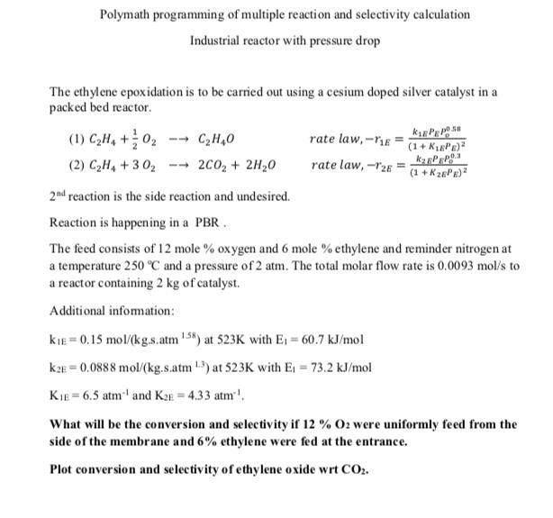 Polymath programming of multiple reaction and | Chegg.com
