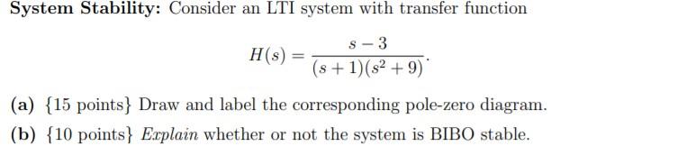 Solved System Stability: Consider an LTI system with | Chegg.com