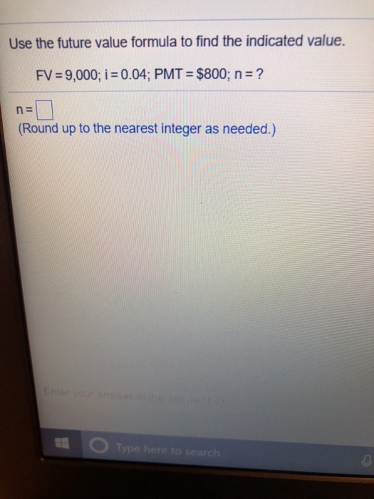 Solved Use the future value formula to find the indicated | Chegg.com